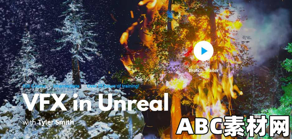 Learn Squared VFX in Unreal by Tyler Smith|ABC素材资源网