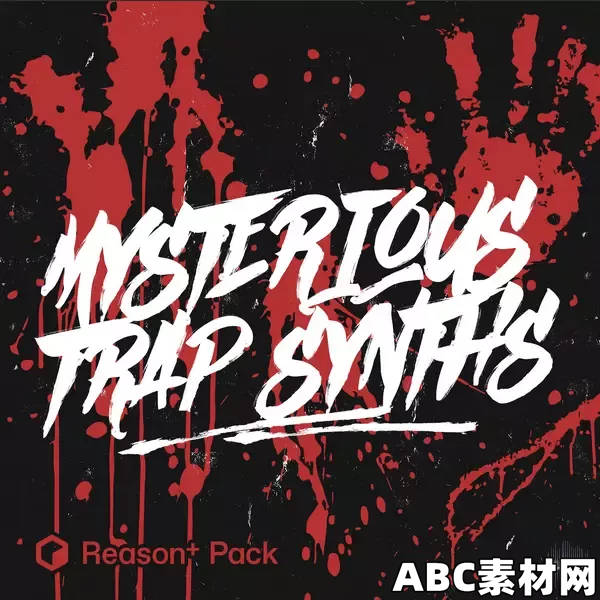 DNA Labs Mysterious Trap Synths Reason + Pack|ABC素材资源网