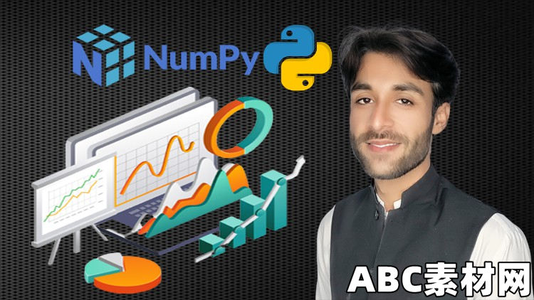 Python Numpy Data Analysis for Data Scientist | AI | ML | DL|ABC素材资源网