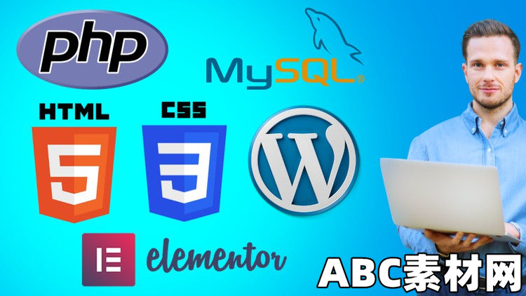 Web Development Bootcamp with HTML CSS PHP MySQL WordPress|ABC素材资源网