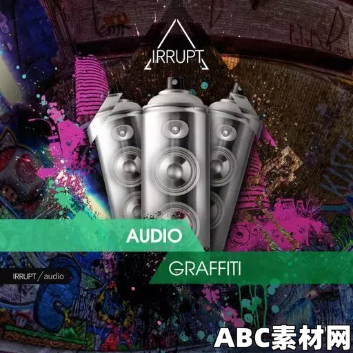 Irrupt Audio Graffiti WAV|ABC素材资源网