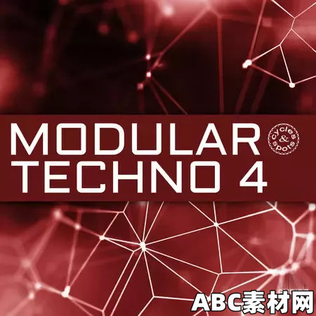 Cycles & Spots Modular Techno 4 WAV|ABC素材资源网