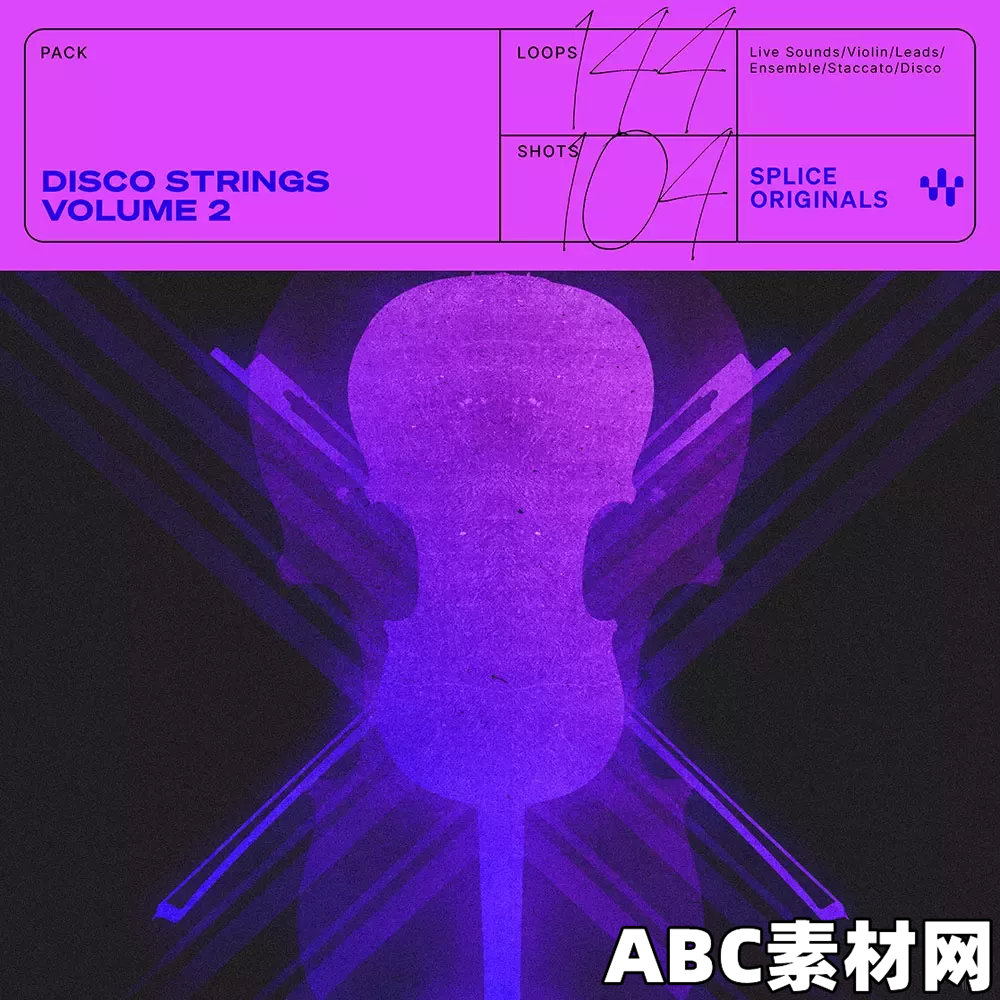 Splice Originals Disco Strings Vol 2 WAV|ABC素材资源网