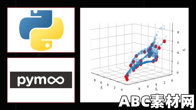 Multi-Objective Optimization with Python Bootcamp A-Z|ABC素材资源网