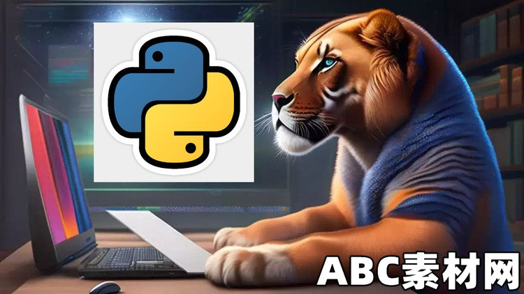2023 Complete Python Bootcamp from Zero to Hero in Python|ABC素材资源网