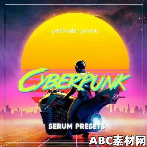 Patchmaker Cyberpunk for Serum|ABC素材资源网