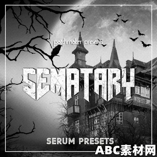 Patchmaker Sematary for Serum|ABC素材资源网