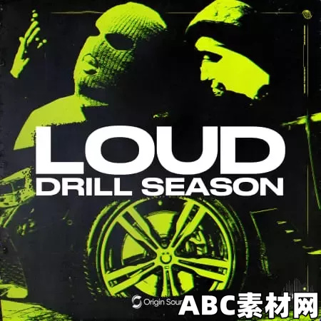 Origin Sound LOUD DRILL SEASON WAV MiDi|ABC素材资源网
