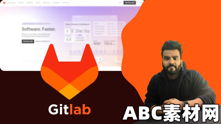 The Ultimate GitLab CI/CD Course: Mastering DevOps Pipeline|ABC素材资源网