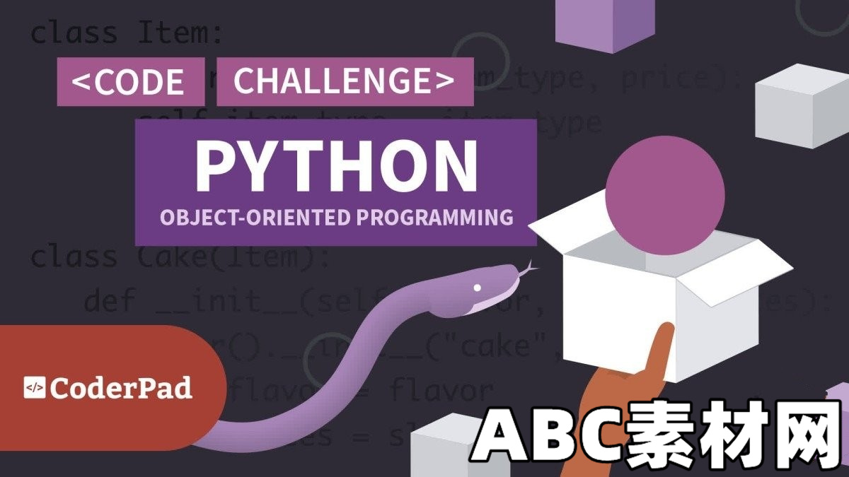 Python Practice: Object-Oriented Programming|ABC素材资源网
