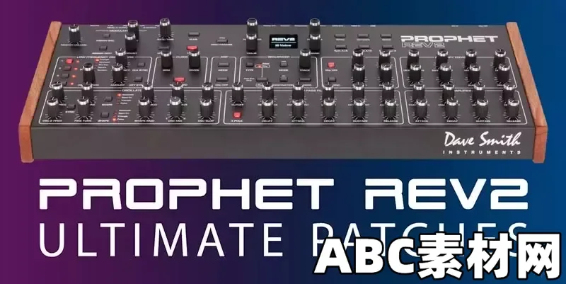 Ultimate Patches Sequential Prophet Rev2 Synth Patches|ABC素材资源网