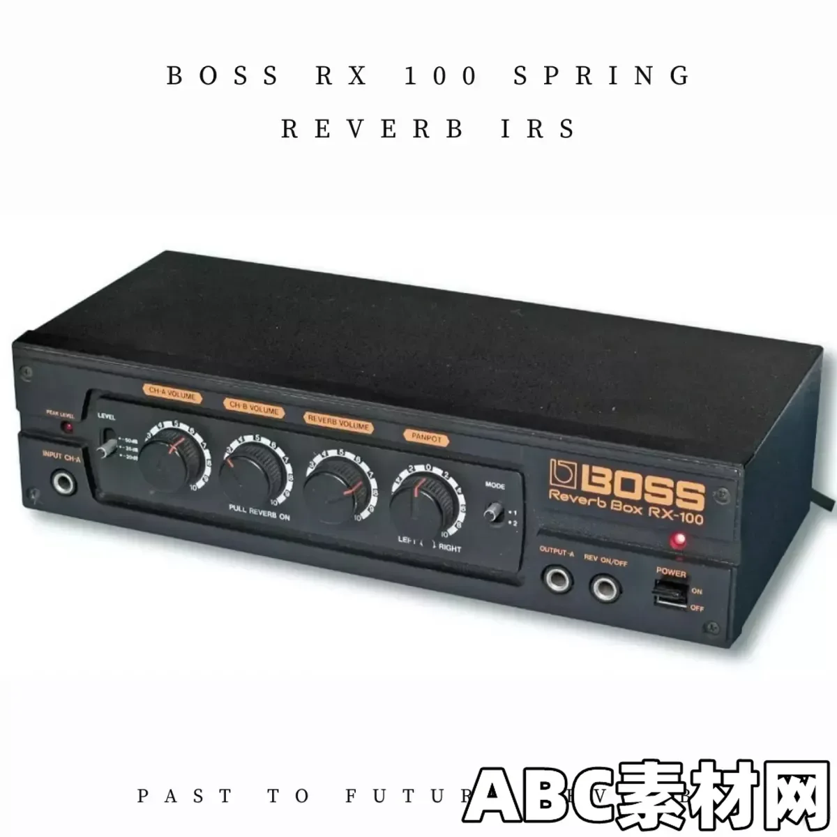 PastToFutureReverbs Boss RX 100 Spring Reverb IRs! Impulse Responses ...