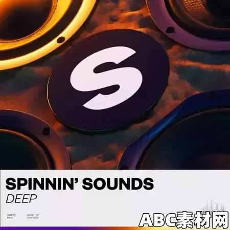 Spinnin’ Records Spinnin’ Sounds Deep WAV|ABC素材资源网