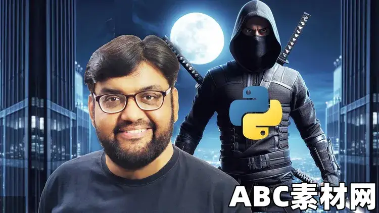Mastering Python – From Novice to Ninja|ABC素材资源网