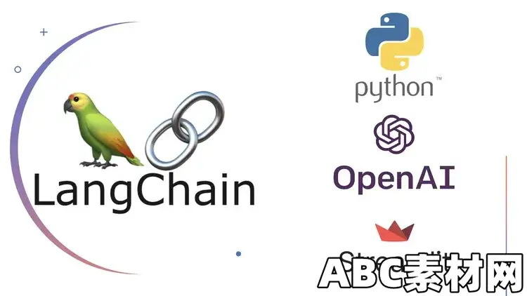 AI Applications Made Easy: Dive into LangChain & GPT|ABC素材资源网