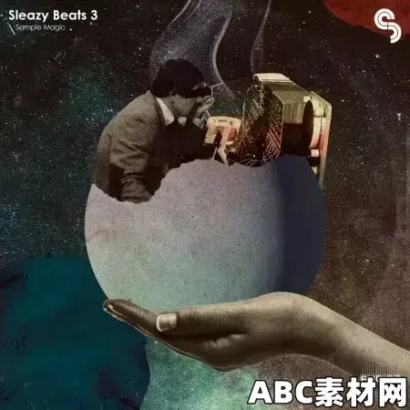 Sample Magic Sleazy Beats 3 MULTiFORMAT|ABC素材资源网