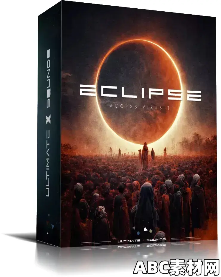 Ultimate X Sounds Eclipse Virus TI2 / TI Soundset|ABC素材资源网