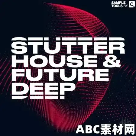 Sample Tools by Cr2 Stutter House and Future Deep WAV|ABC素材资源网