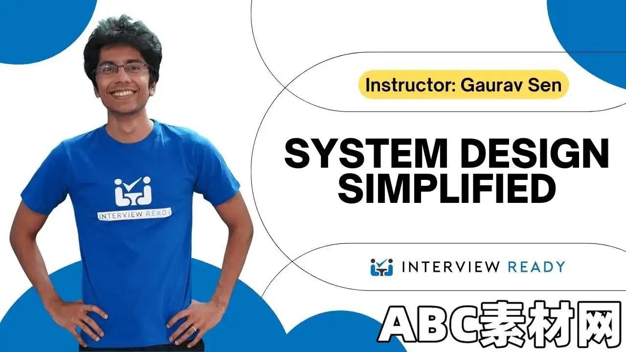 InterviewReady: System Design Simplified|ABC素材资源网