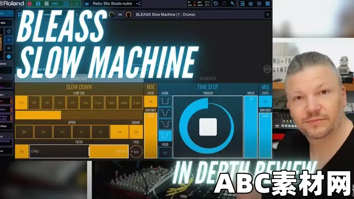 磁带停止和减速效果器BLEASS Slow Machine v1.2.0 WIN|ABC素材资源网