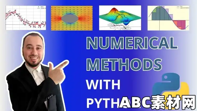 Numerical Analysis & Methods with Python: Theory & Practice|ABC素材资源网