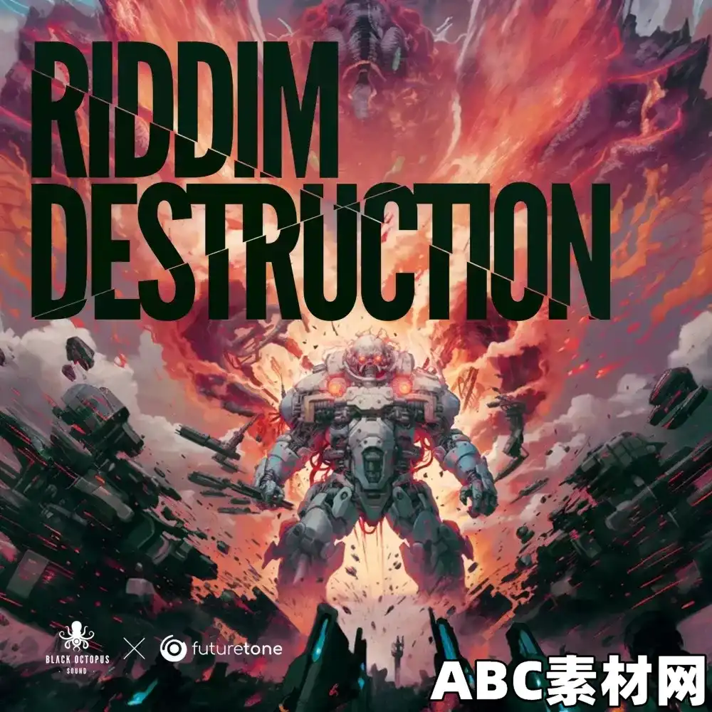 Black Octopus Sound Futuretone Riddim Destruction WAV SERUM-GTA|ABC素材资源网