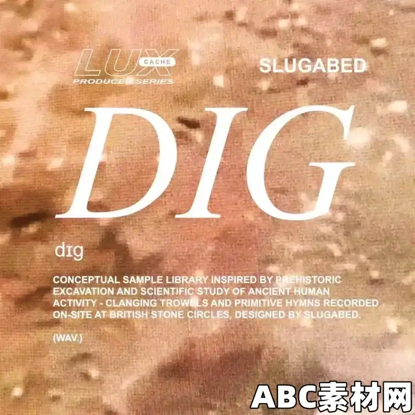 Lux Cache LC Producer Series : LC PRODUCER SERIES: ‘DIG’ BY SLUGABED ...