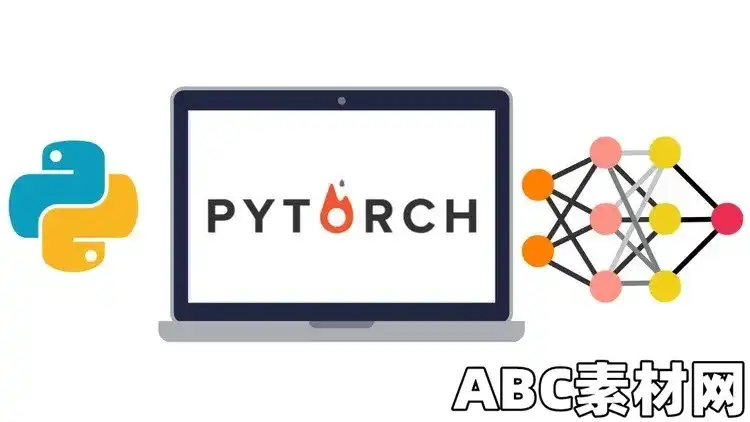 PyTorch for Deep Learning with Python Bootcamp|ABC素材资源网