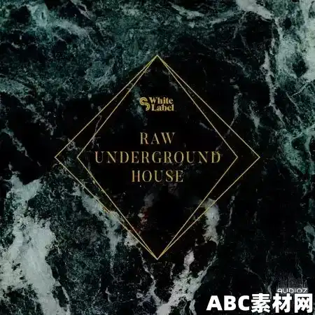 Sample Magic Raw Underground House WAV|ABC素材资源网