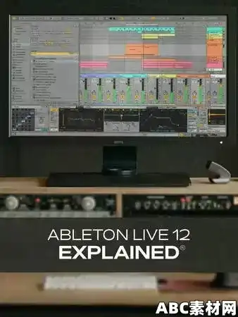Groove3 Ableton Live 12 Explained TUTORiAL|ABC素材资源网