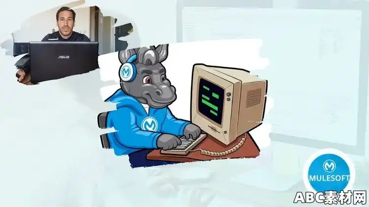 Learn MuleSoft: Be a Certified Integration Associate (MCIA)|ABC素材资源网