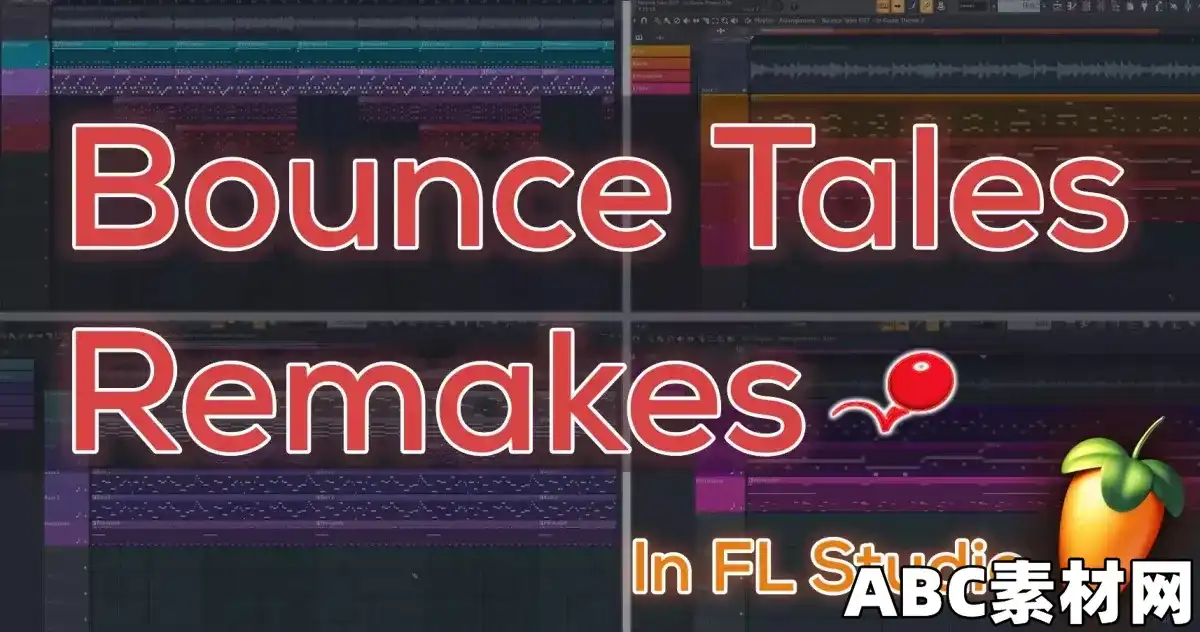 Neave Bounce Tales Bundle (FL Studio Project Files)|ABC素材资源网