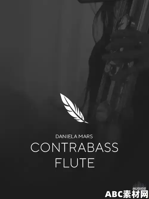 低音长笛音源Auddict Daniela Mars Contrabass Flute KONTAKT|ABC素材资源网