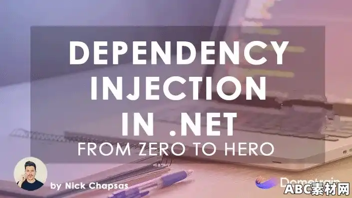 Dometrain – From Zero to Hero : Dependency Injection in .NET|ABC素材资源网