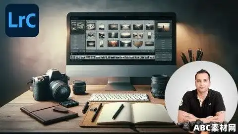 Lightroom Classic Workflow And Organization Like A Pro|ABC素材资源网