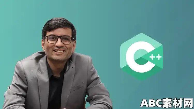 Master C++ Programming – Complete Beginner to Advanced|ABC素材资源网