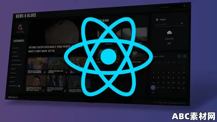 Master React: Build Real-World React Project from scratch|ABC素材资源网