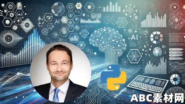 AI: Data Science, ML, GenAI in Python + ChatGPT|ABC素材资源网