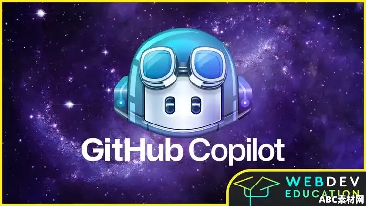 GitHub Copilot: Use AI to write code for you! (Copilot 2024)|ABC素材资源网