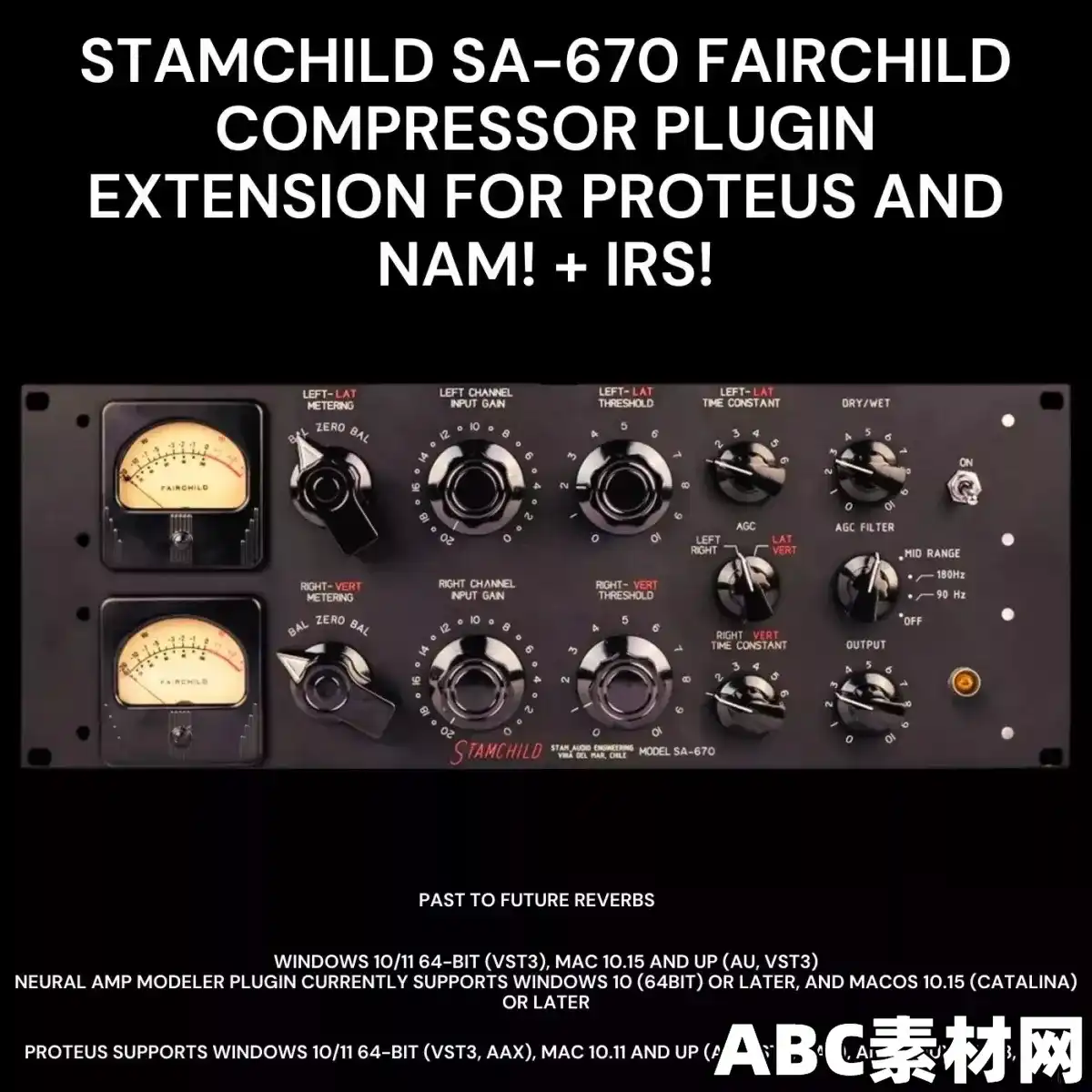 PastToFutureReverbs Stamchild 670 Fairchild Tube Compressor Plugin ...