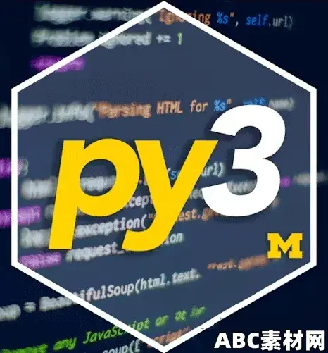 Coursera – Python 3 Programming Specialization|ABC素材资源网