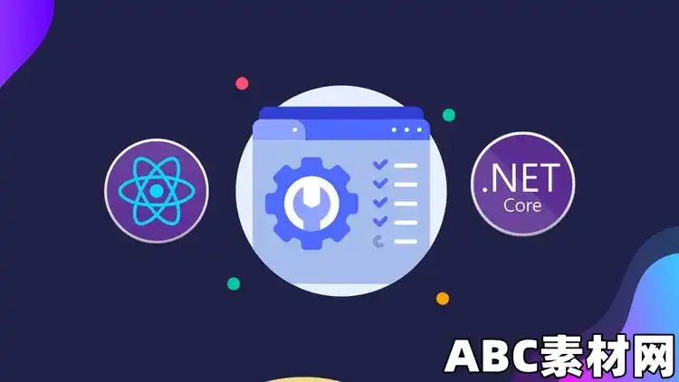 Building Scalable Web Apps with ReactJS & ASP NET Core|ABC素材资源网