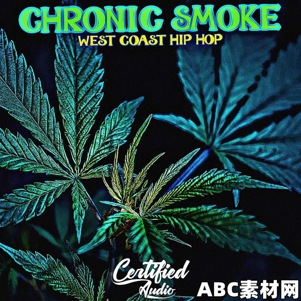 Certified Audio Chronic Smoke WAV|ABC素材资源网