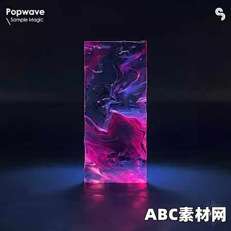 Sample Magic Popwave WAV MiDi Serum|ABC素材资源网