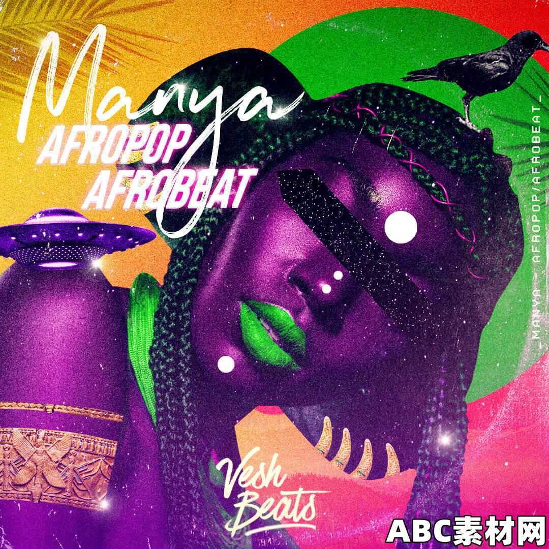 Vesh Beats Manya – Afrobeat/Afropop Essential Pack WAV MiDi|ABC素材资源网