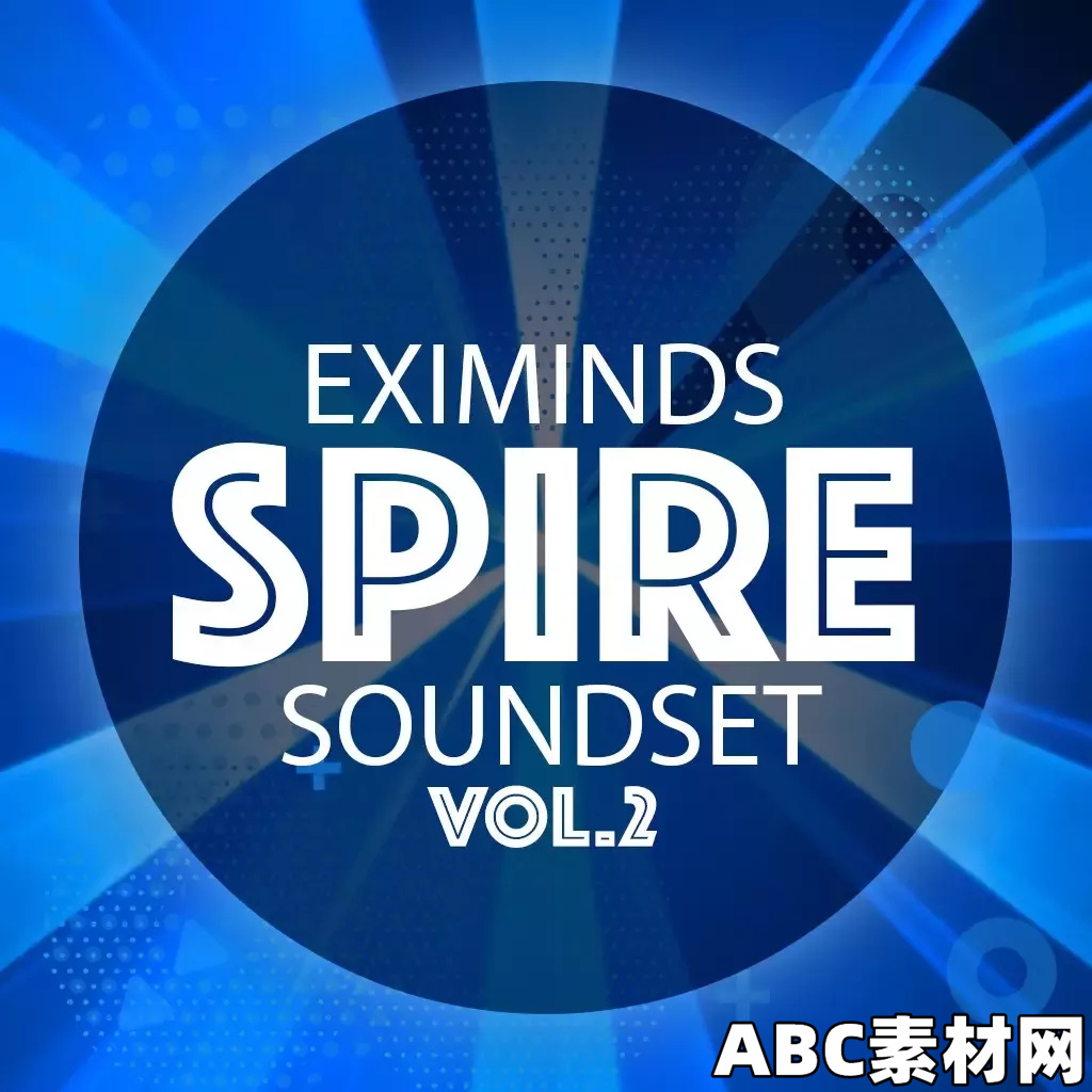 Eximinds Spire Soundset Vol.2|ABC素材资源网