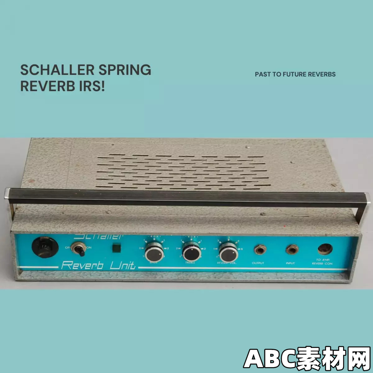 PastToFutureReverbs Schaller 60’s German Spring Reverb IRs! Impulse ...