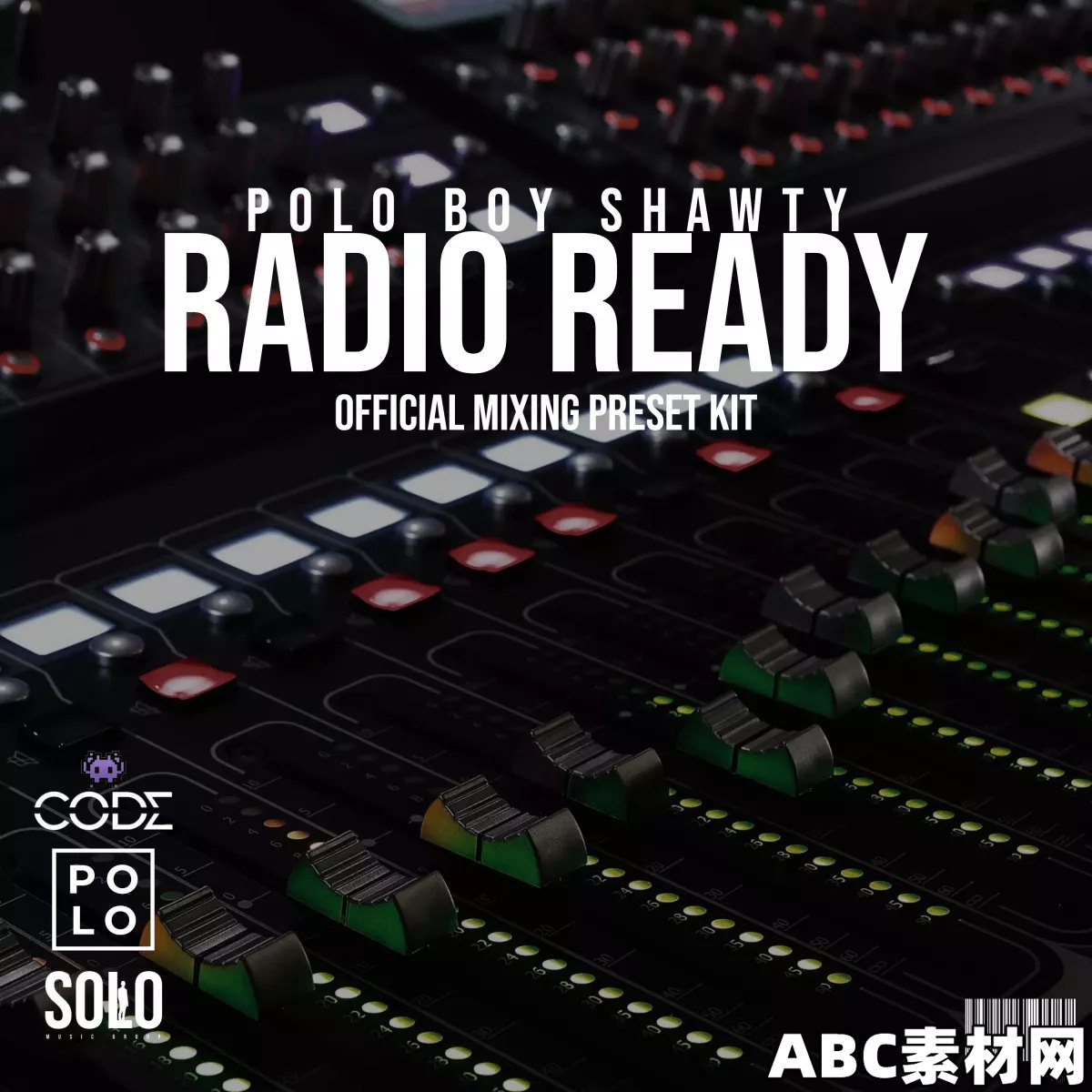 Polo Boy Shawty Radio Ready Mixing Kit|ABC素材资源网