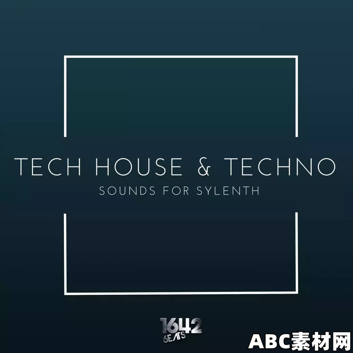 1642 Beats Tech-House and Techno Sounds for Sylenth|ABC素材资源网