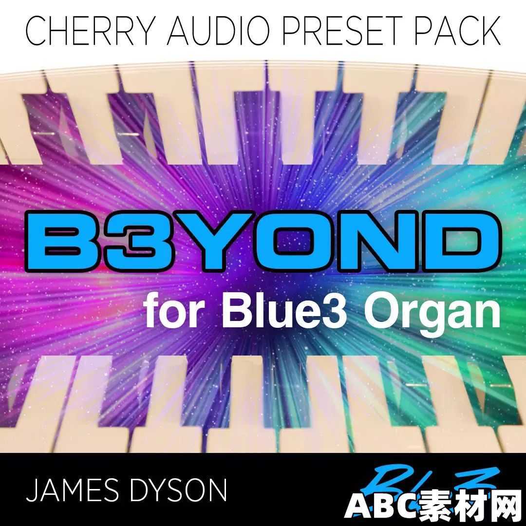 Cherry Audio B3yond for Blue3 Organ|ABC素材资源网